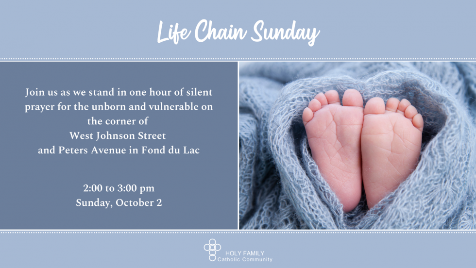 Annual Life Chain - Holy Family Catholic Church
