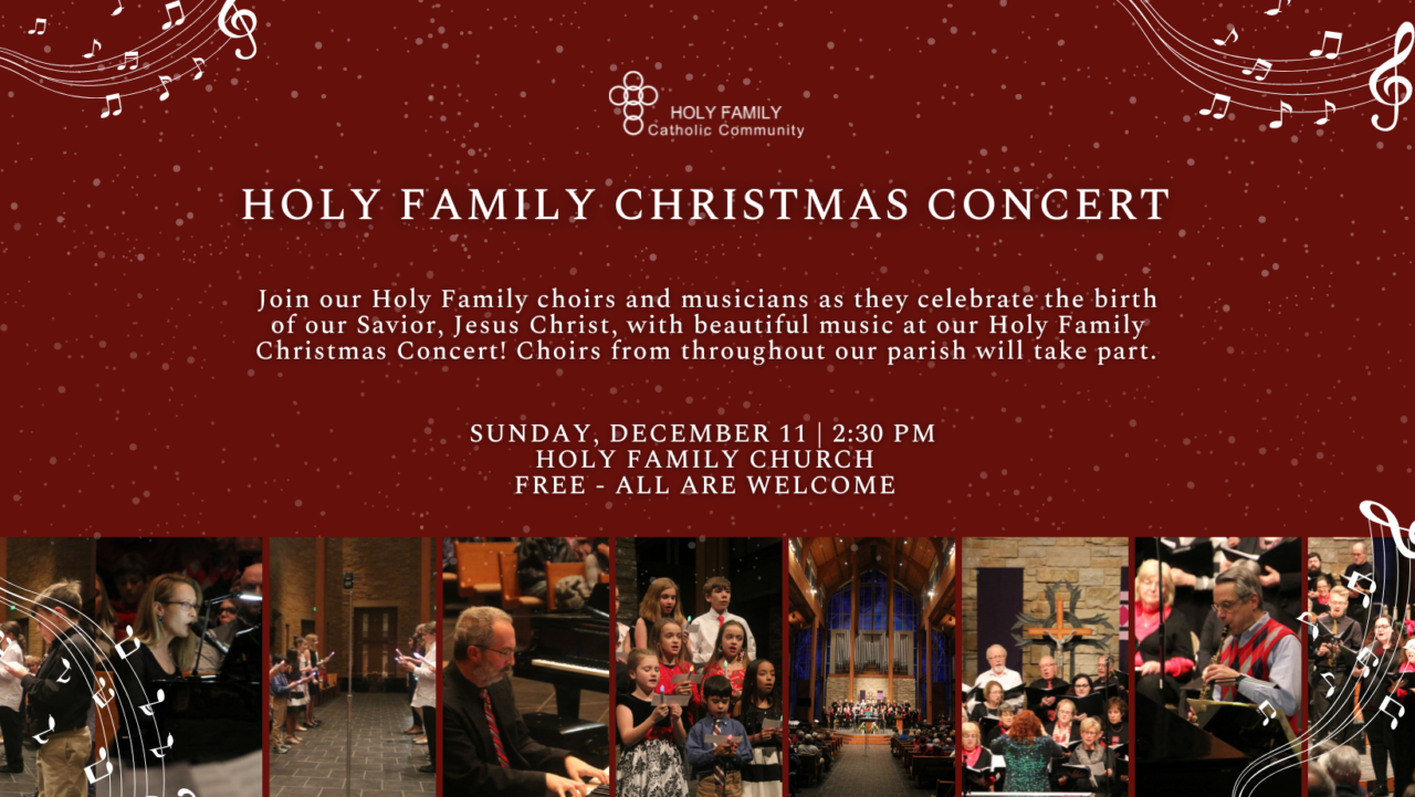 Holy Family Christmas Concert - Holy Family Catholic Church