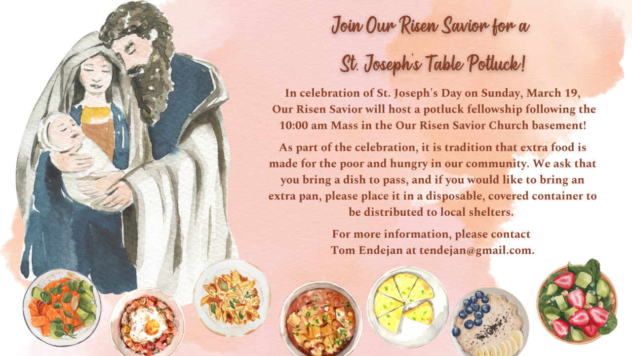 Our Risen Savior St. Joseph's Table Potluck - Holy Family Catholic Church