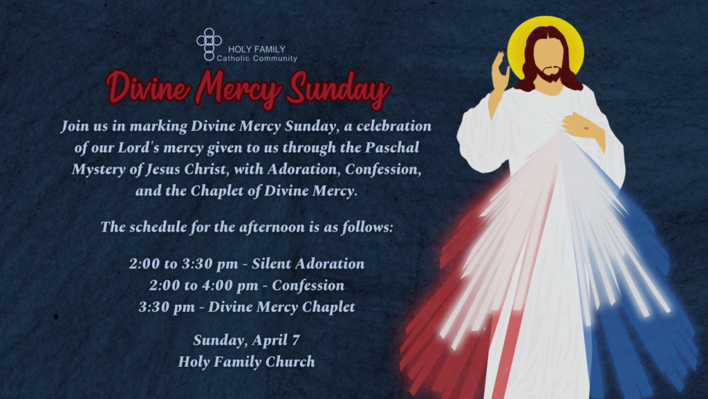 Divine Mercy Sunday - Holy Family Catholic Church