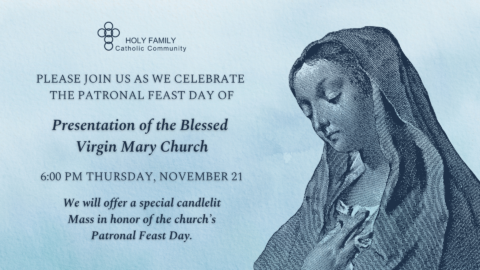 Presentation of the Blessed Virgin Mary Church Patronal Feast Day Mass ...