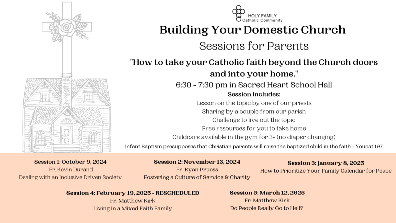 Building Your Domestic Church Sessions for Parents - Holy Family ...