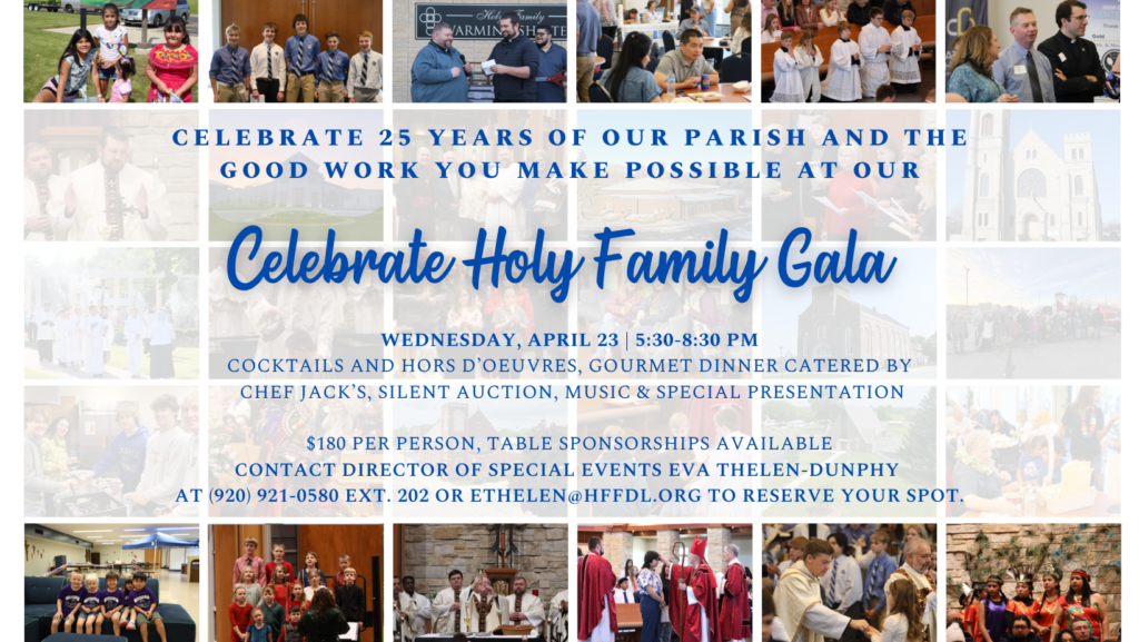 Celebrate Holy Family Gala - Holy Family Catholic Church