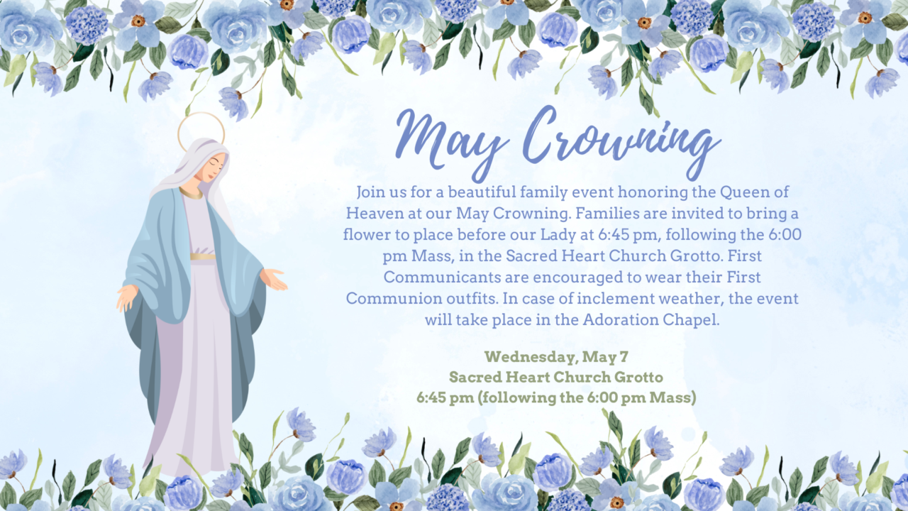 May Crowning - Holy Family Catholic Church
